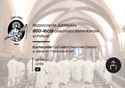 Rozpoczęcie jubileuszu 800-lecia przybycia dominikanów do Polski – Info ...